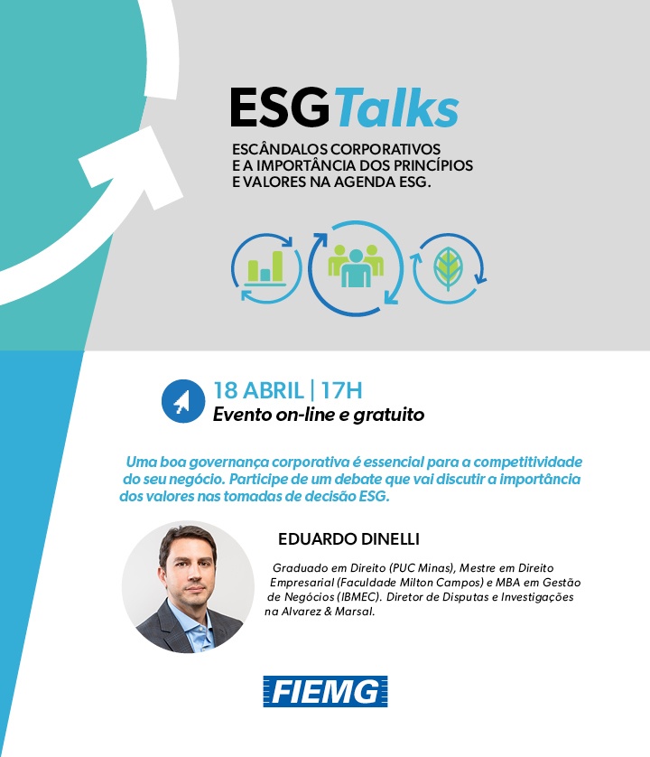 ESG Talks: Escândalos corporativos e a importância dos princípios e valores na agenda ESG ...